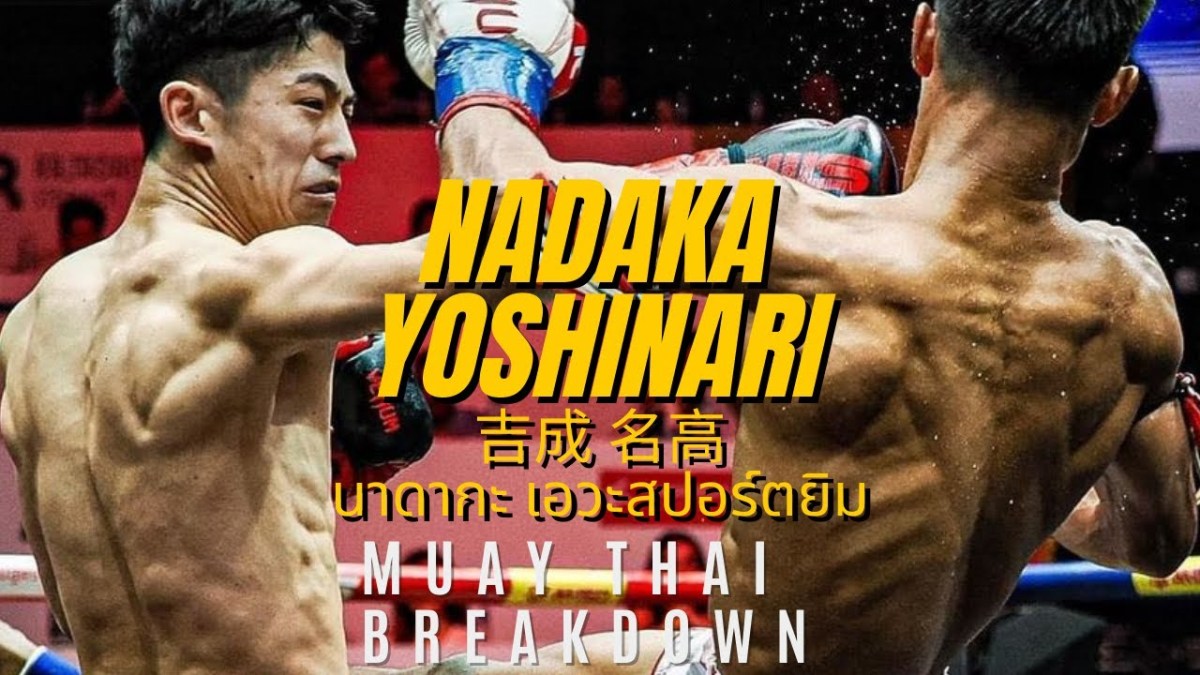The Striking Arsenal of Nadaka Yoshinari (Video) – Calf Kick Sports